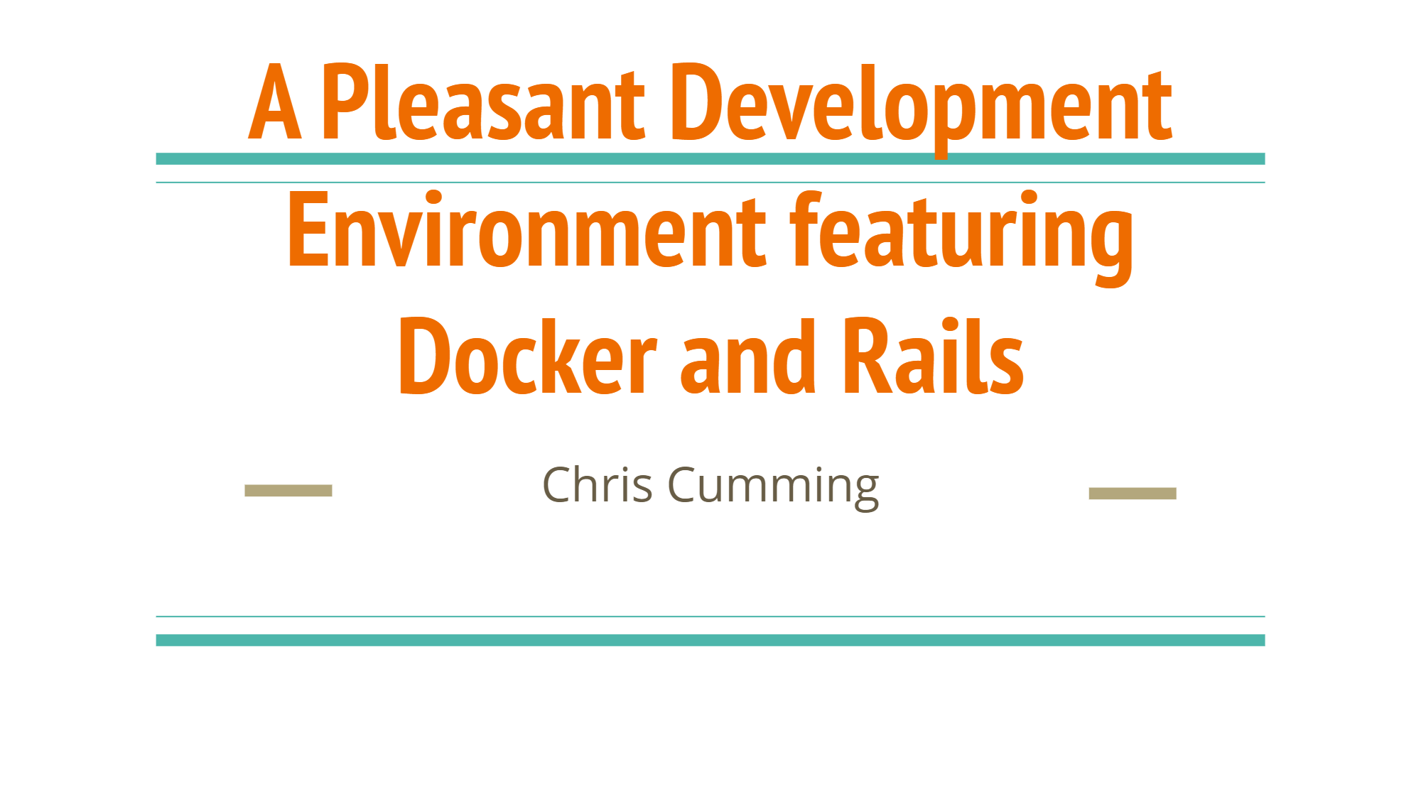 A Pleasant Development Environment Featuring Docker And Rails Noise From The Basement
